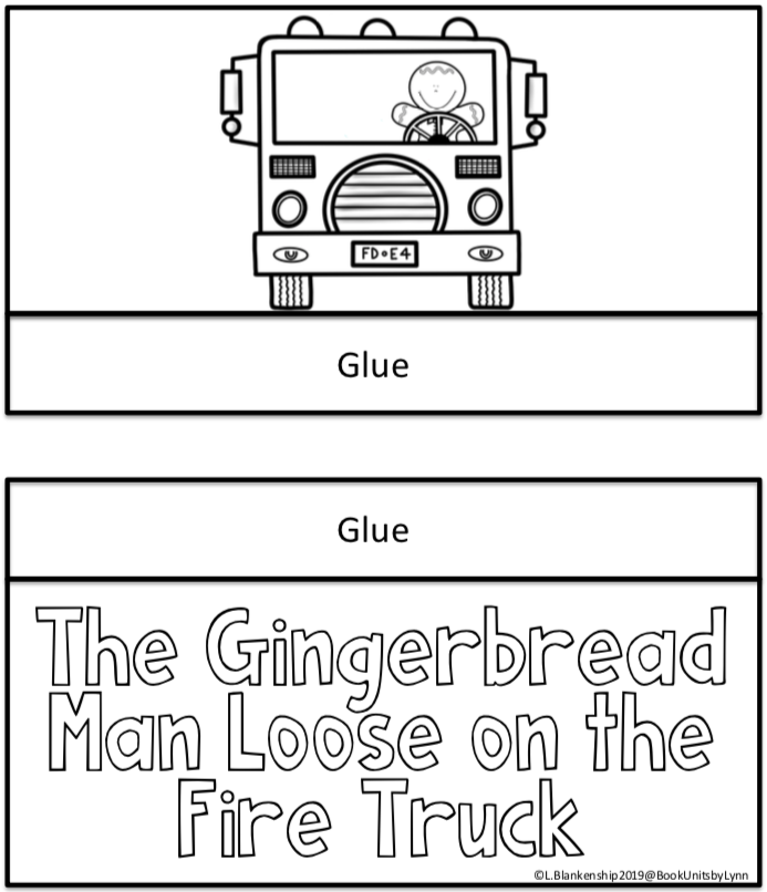 THE GINGERBREAD MAN LOOSE ON THE FIRE TRUCK SEQUENCING ~ Book Units by Lynn