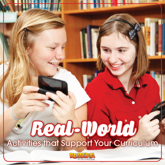 Remedia Publications: 10 Real-World Activities that Support Your Curriculum