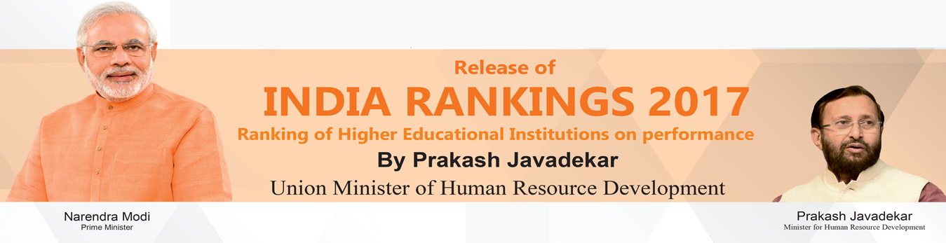 India Rankings 2017 of Higher Educational Institutions on Performance ...