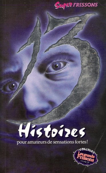 La collection Frissons: 13 Histoires / Super Frissons No 2