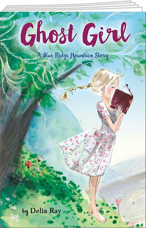 KISS THE BOOK: Ghost Girl by Delia Ray - ESSENTIAL