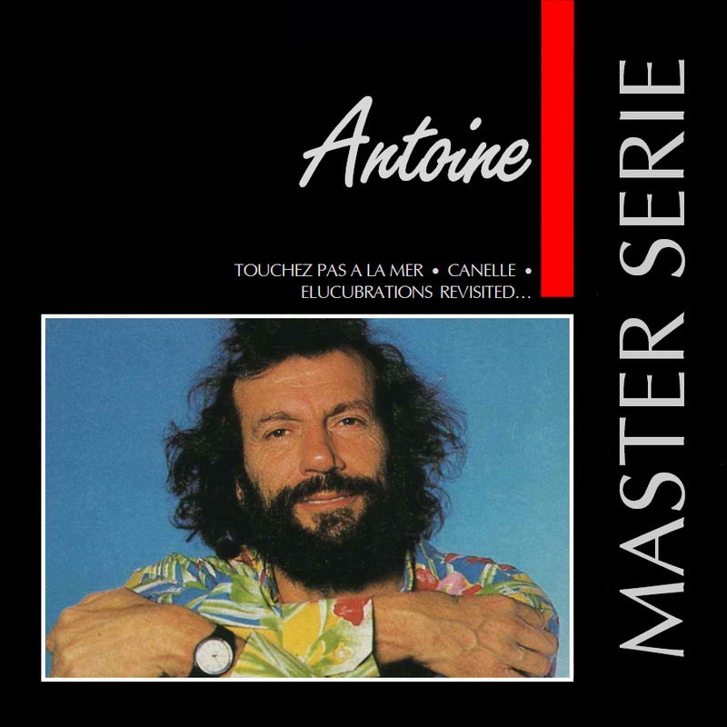 ENTRE MUSICA: ANTOINE - Master serie