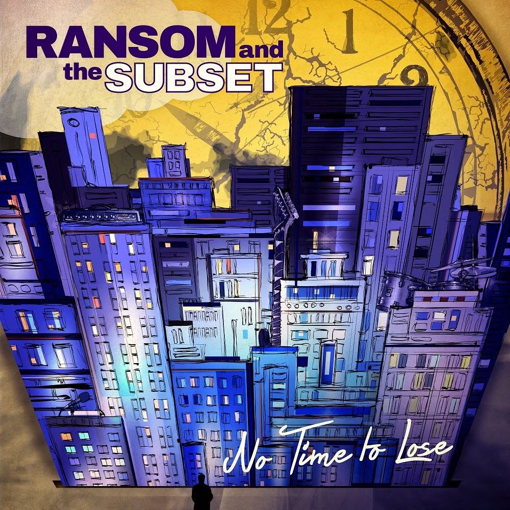 PowerPopSquare: Ransom & The Subset - No Time to Lose