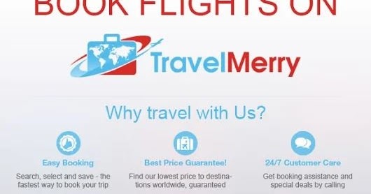 Now it’s Simple, Easy & Fast with Travelmerry.com | Affordable Places ...