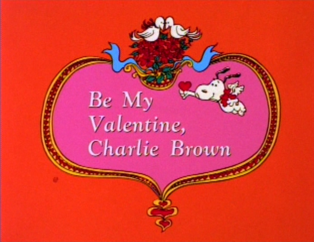 Holiday Film Reviews: Be My Valentine, Charlie Brown