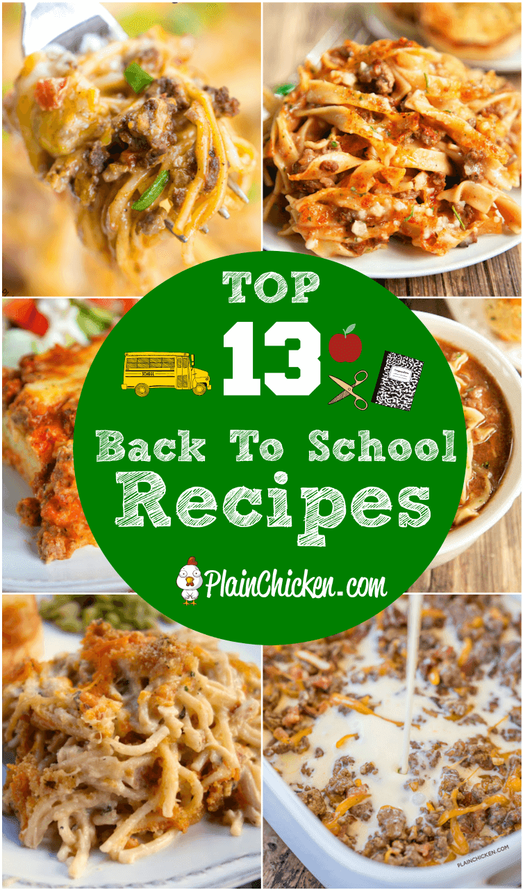 Top 13 Back to School Recipes | Plain Chicken | Bloglovin’