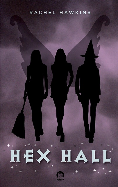 Sede de Ficção: Resenha: Hex Hall - Rachel Hawkins