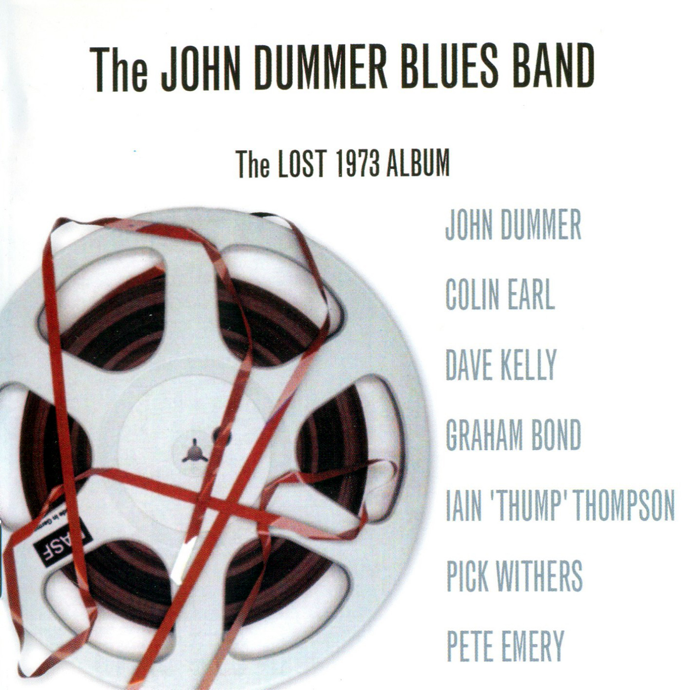Musicology: The John Dummer Blues Band - The Lost Album 1973