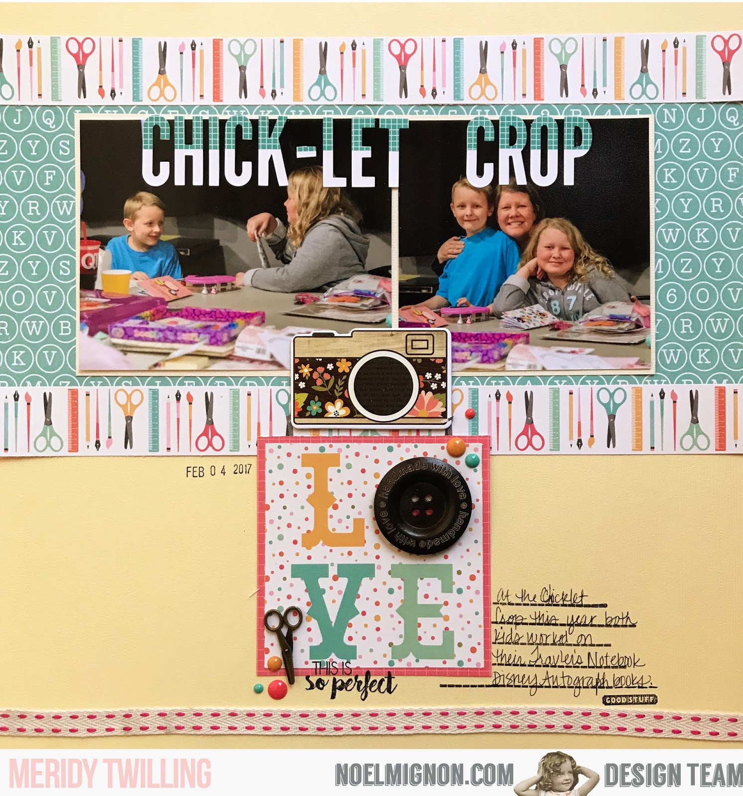 NoelMignon.com Layouts and Projects: {Chick-let Crop} Layout with the ...
