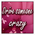 English Idioms, Slangs and Phrasal Verbs: Drive someone crazy