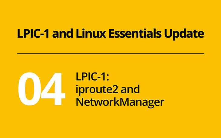 LPIC-1: iproute2 and NetworkManager | LPI Central