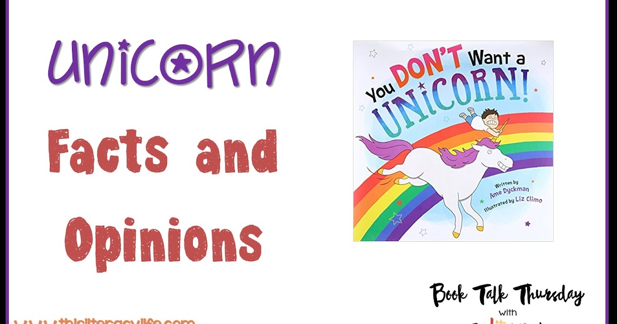 Unicorn Facts and Opinions on Book Talk Thursday | This Literacy Life