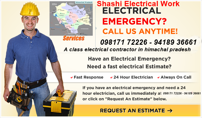 A class electrical contractor in himachal pradesh - SHASHI ELECTRICAL WORK