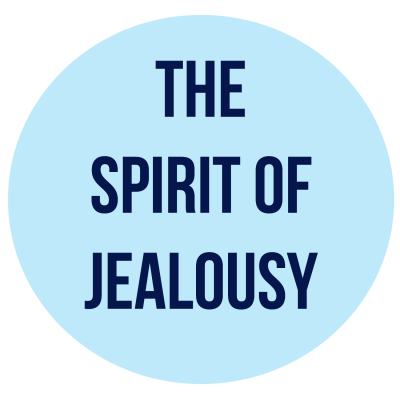 FASTING FOR BREAKTHROUGH: Jealousy can block blessings!