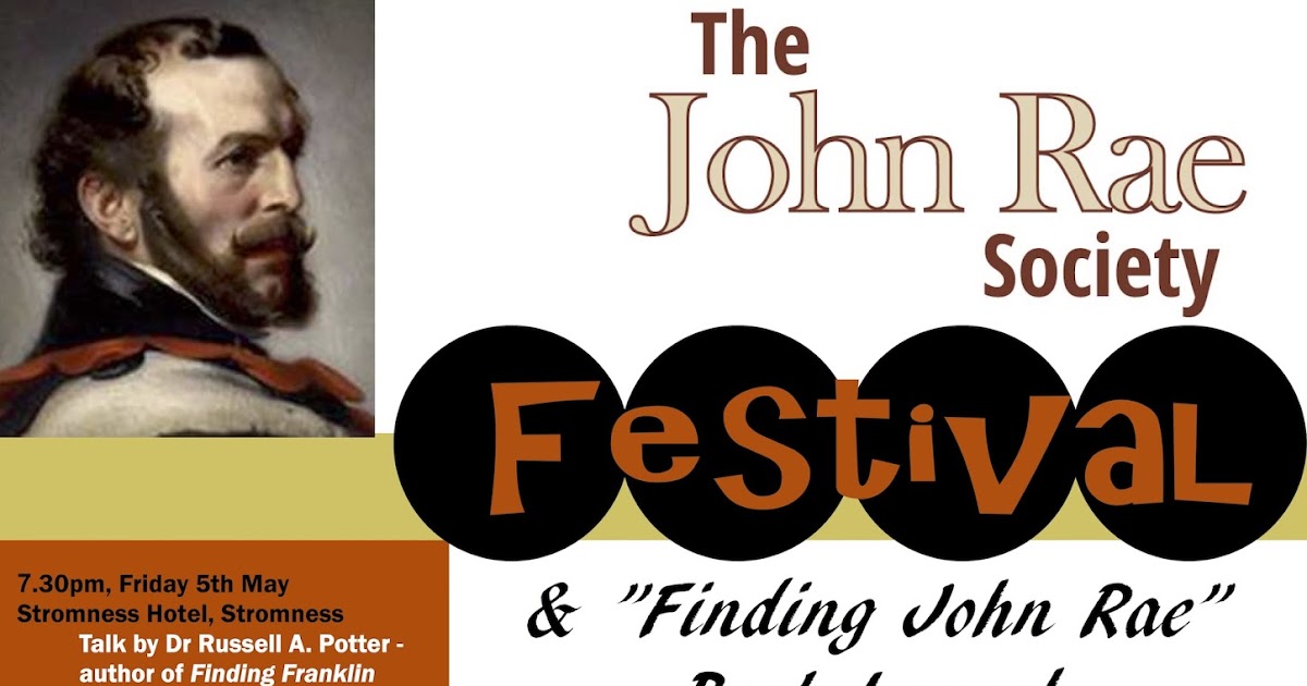 VISIONS OF THE NORTH: John Rae Festival 2017