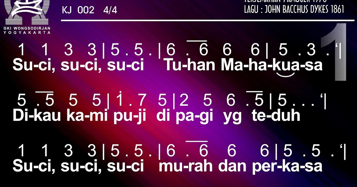 KJ 2 "Suci Suci Suci"