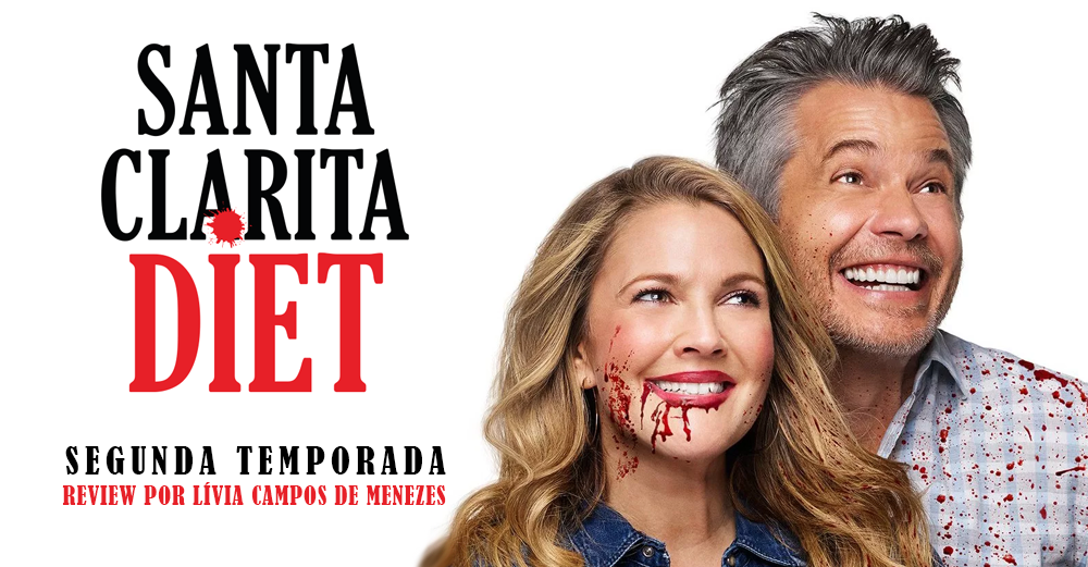 Santa Clarita Diet | 2ª Temporada