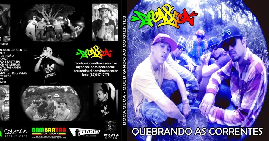 GRUPO DE RAP BOCA SECA DE GOIANIA LANÇA O CD QUEBRANDO AS CORRENTES 2012‏