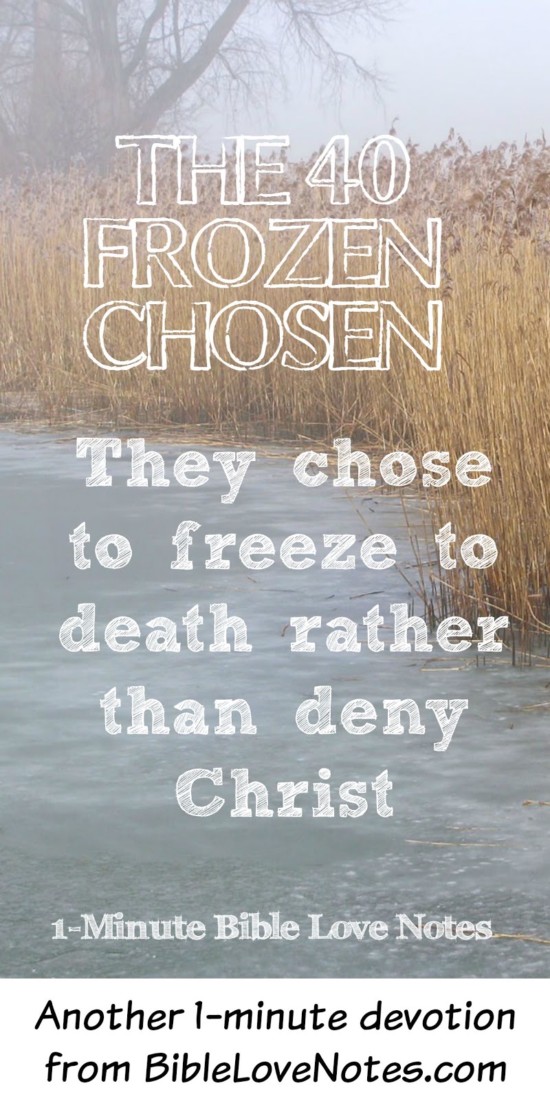 1-Minute Bible Love Notes: The Frozen Chosen