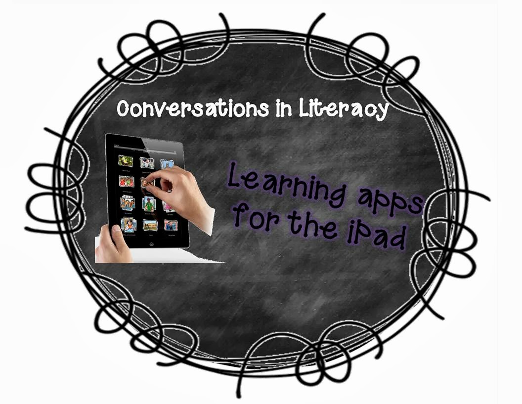 Learning Apps for iPads - Conversations in Literacy