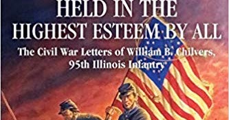 Review - "Held in Highest Esteem by All: The Civil War Letters of ...