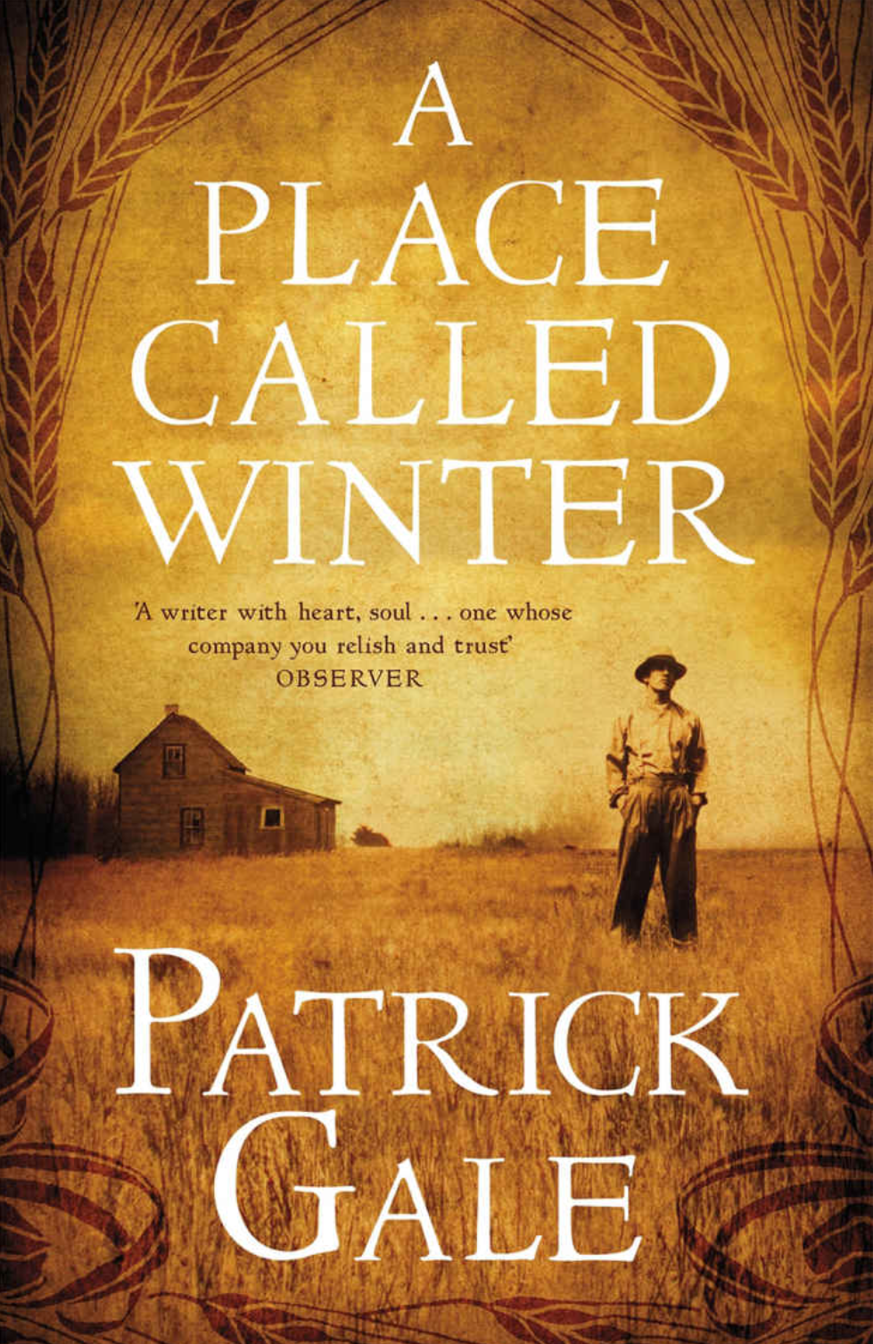 Off-the-Shelf Books: A Place Called Winter by Patrick Gale