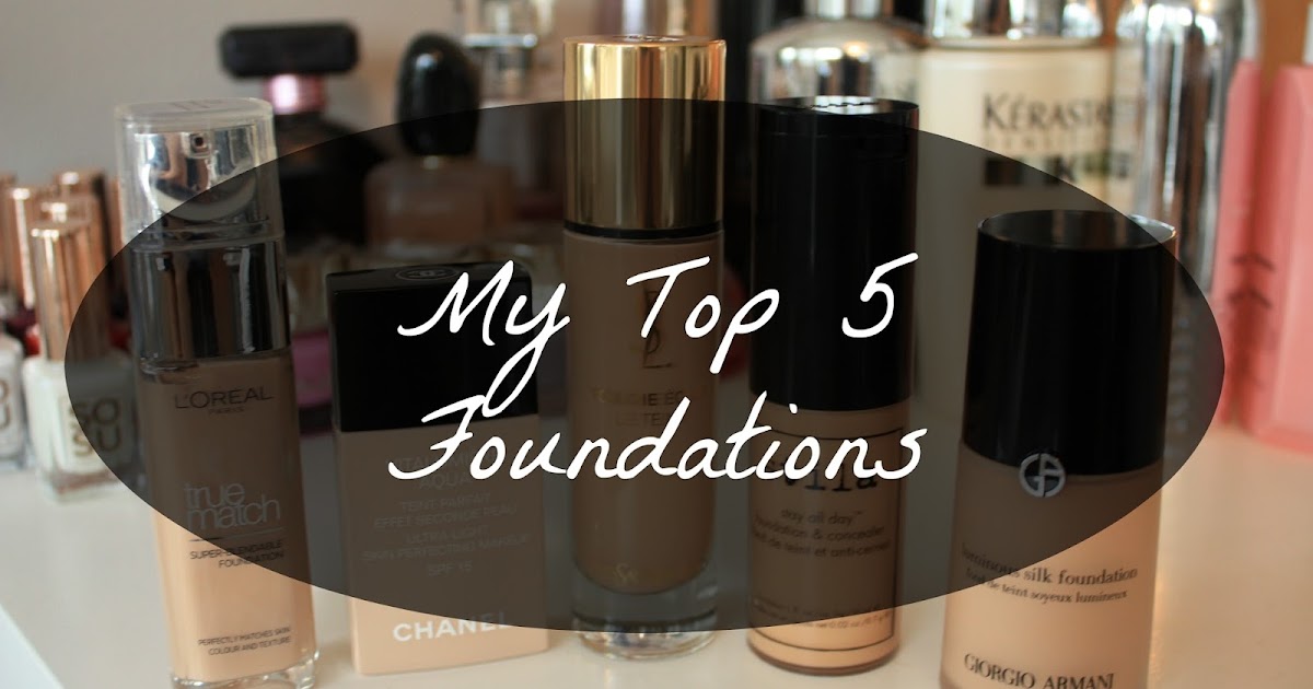 Hearts, Heels and Handbags : My Top 5 Foundations