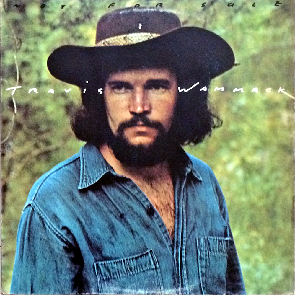 Plain and Fancy: Travis Wammack - Not For Sale (1975 us, awesome ...