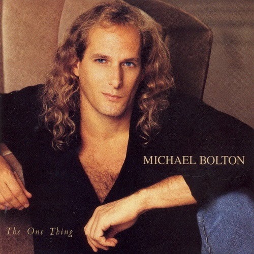 La Bible de la Westcoast Music - Cool Night -: Michael Bolton "The One Thing" (1993) -Adult ...