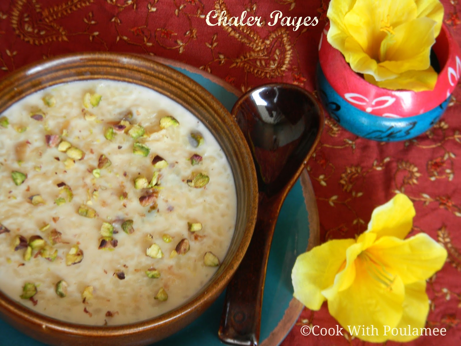Cook With Poulamee: Chaler Payes or Kheer or Rice Pudding