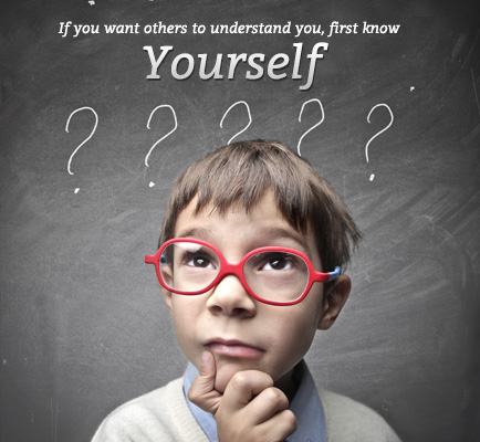 Make Every Thing Easy....: Try to understand yourself