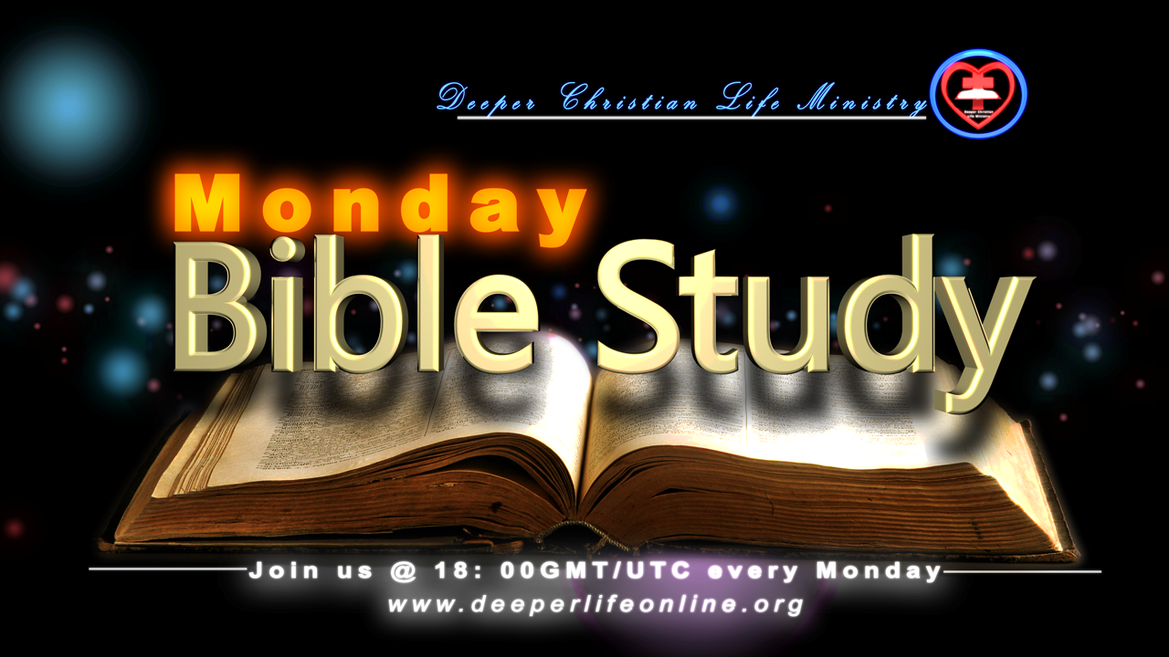 Bible Study Guide: Monday Bible Studies with Pastor W.F. Kumuyi