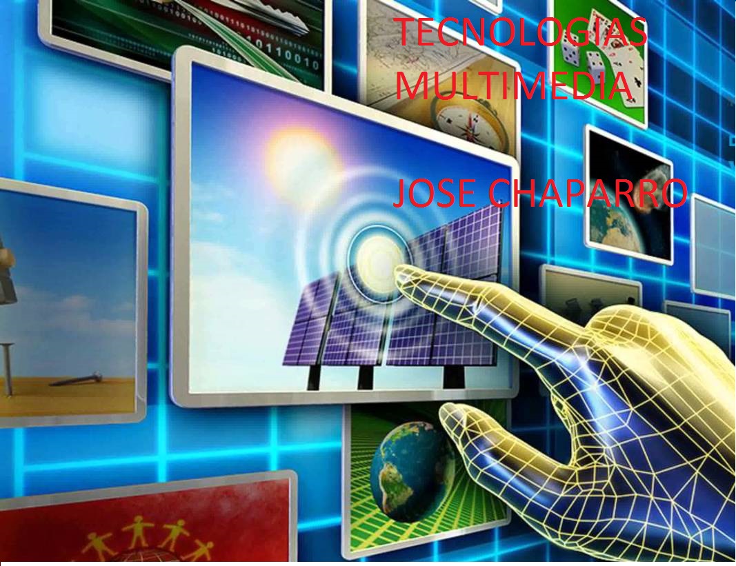 TECNOLOGÍAS MULTIMEDIA: TECNOLOGÍAS MULTIMEDIA