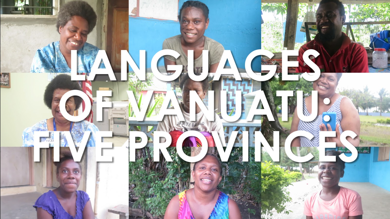 Languages of Vanuatu Video: Five Provinces