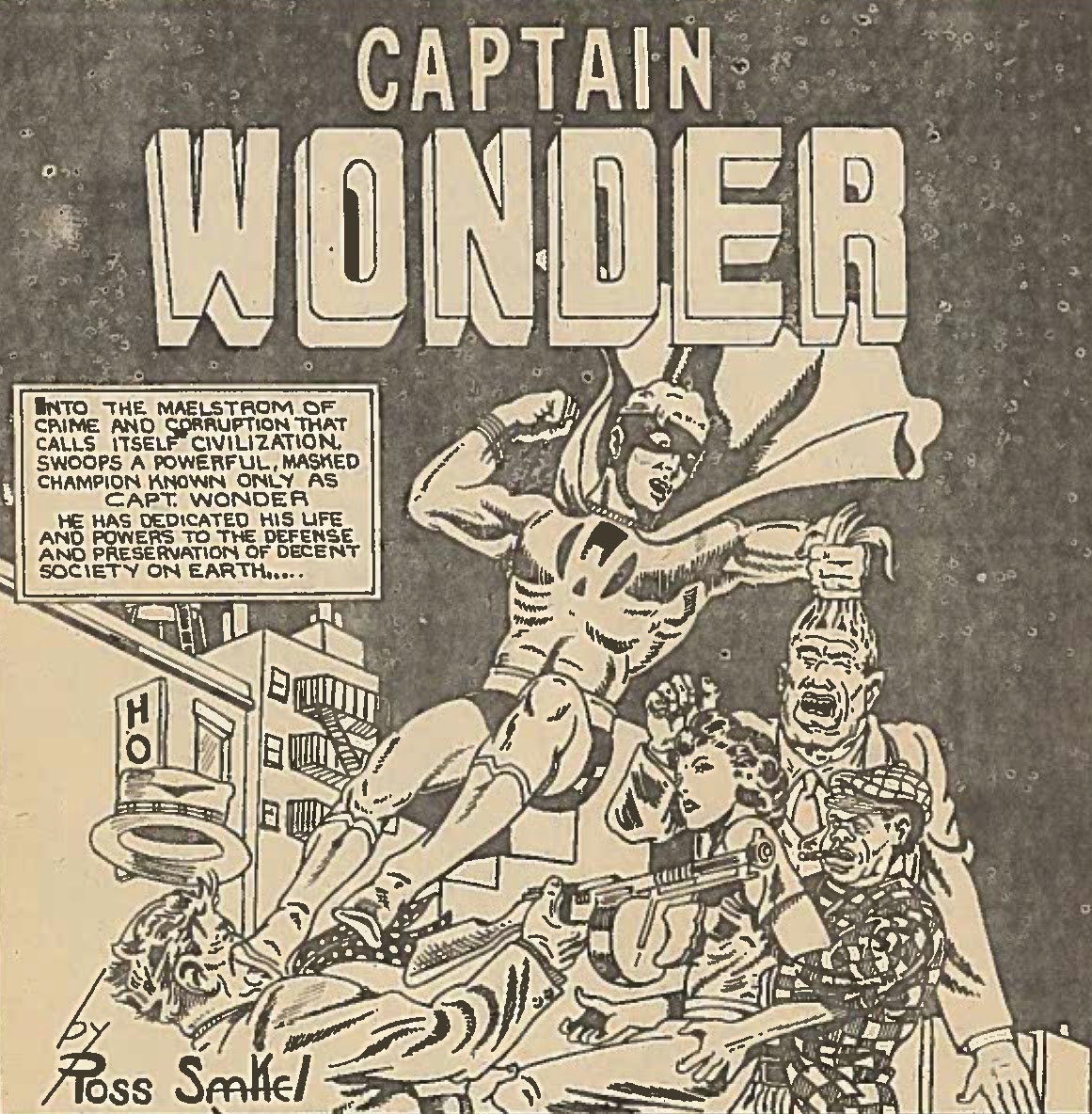 Section 244: Wonder of Wonders: Ross Saakel's Captain Wonder