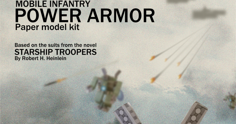 Starship Troopers Power Armor Papercraft | Papercraft Paradise ...