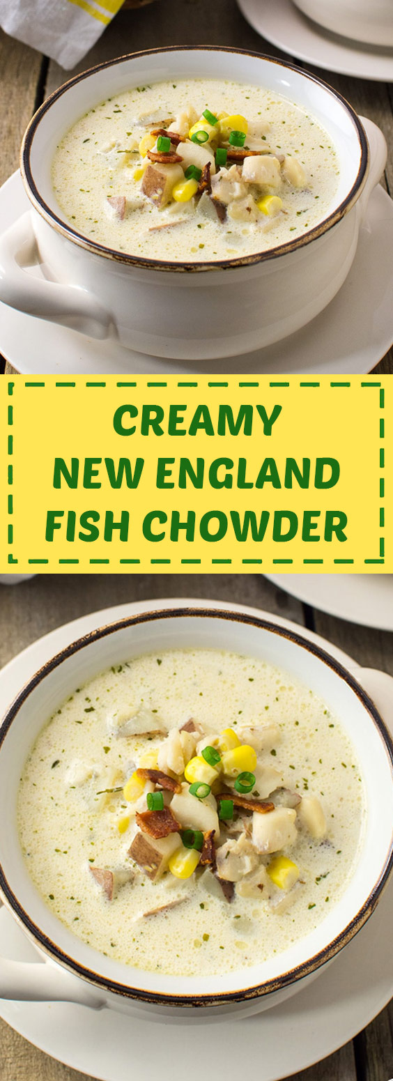 Creamy New England Fish Chowder - Id-newstimes