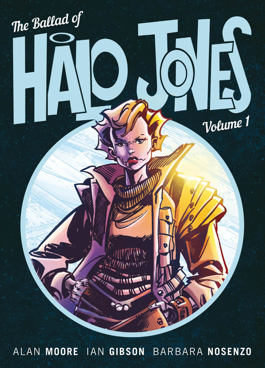 BLIMEY! The Blog of British Comics: Halo Jones collected - and coloured!