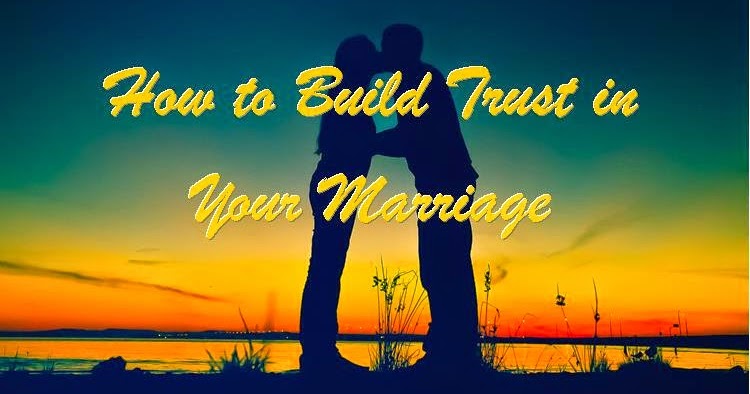Pathways to Peace Counseling: How to Build Trust in Your Marriage