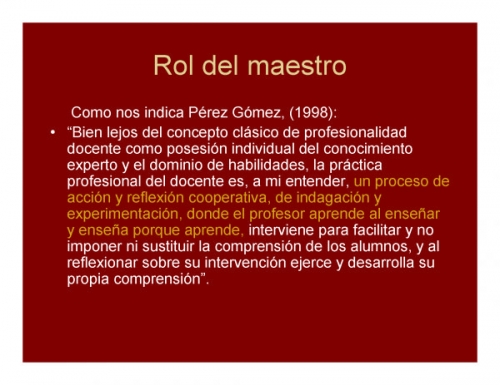 Para aprender a enseñar hay que aprender a aprender: ROL DEL MAESTRO