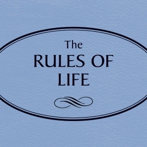 "The Stacionary": Rules For Life
