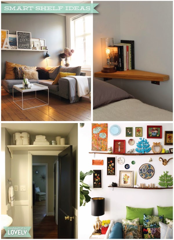 Wouldn't it be Lovely: Smart Shelf Ideas