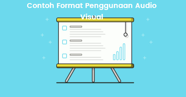 Contoh Format Penggunaan Audio Visual - Perpustakaan