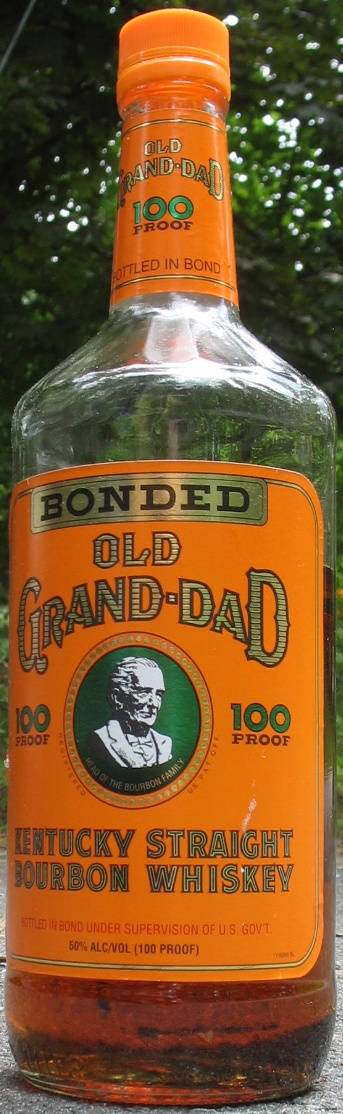 100 Proof Old Grand Dad Whiskey, Bottled in Bond!