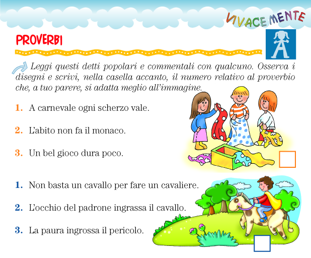 VIVACEMENTE il giornalino del cuore e della mente: Proverbi illustrati