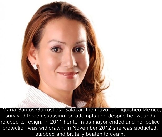 María Santos Gorrostieta Salazar, the mayor of Tiquicheo Mexico ...