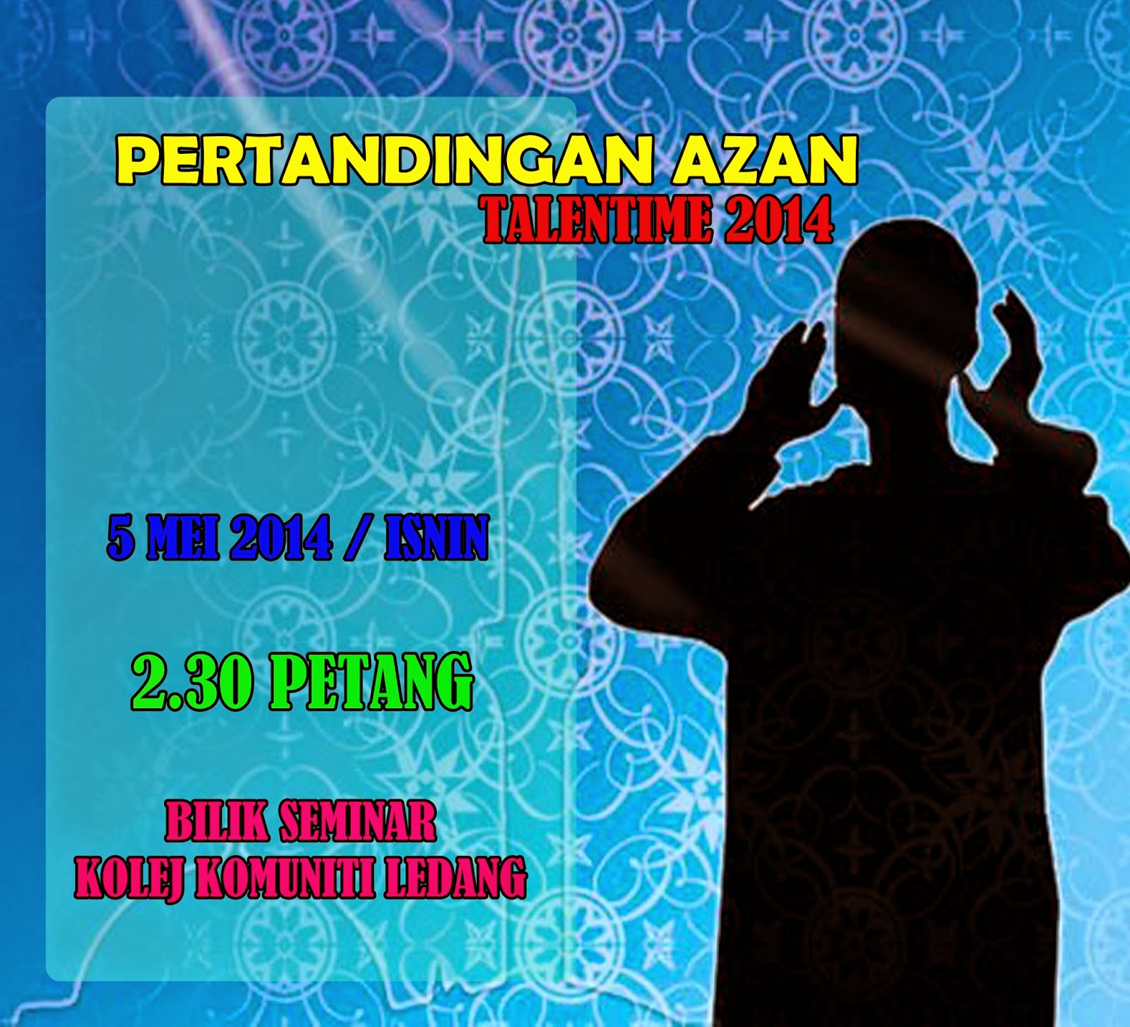 Ini Kisah Aku: Pertandingan Azan