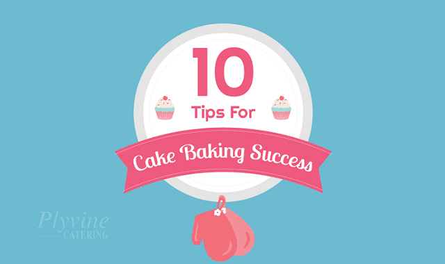 10 Tips for Cake Baking Success #infographic - Visualistan