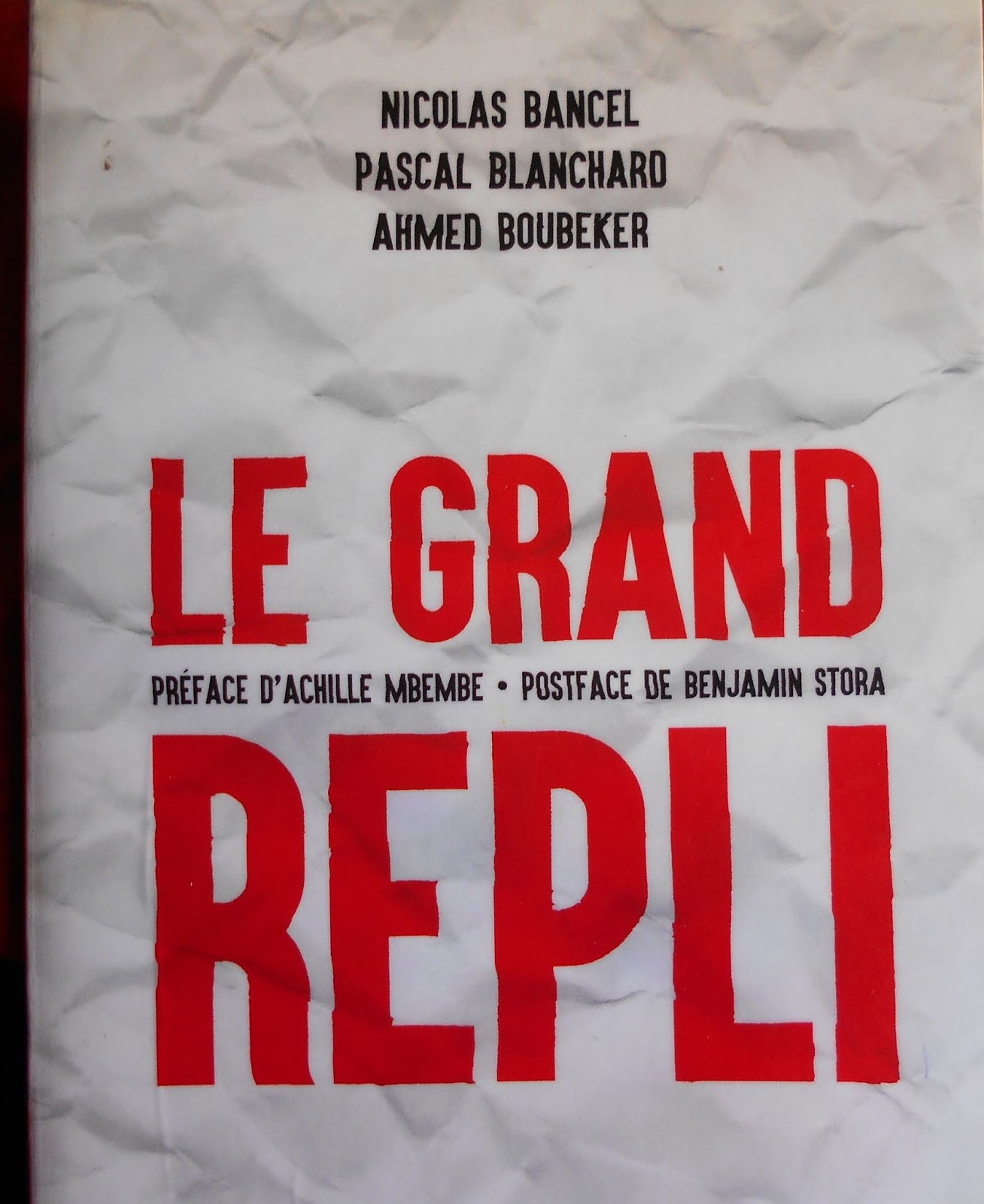 LARENCORE: Lecture (Sociologie, France) : Nicolas BANCEL, Pascal ...