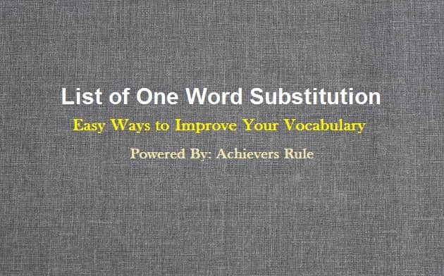 List of One Word Substitution